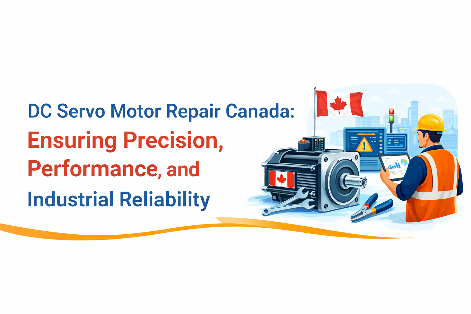 DC Servo Motor Repair Canada: Ensuring Precision, Performance, and Ind ...